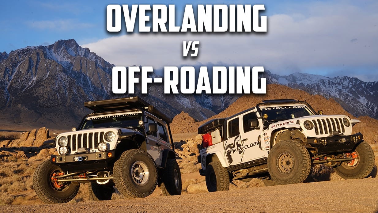 What is Overlanding? What is Off-Roading?